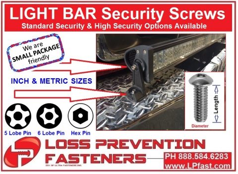 Loss Prevention Fastener | LED Light Bar Security
