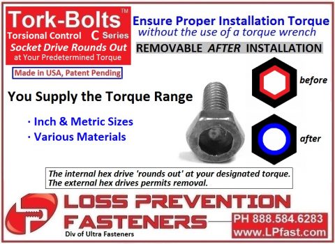 Tork-Bolts® - Loss Prevention Fasteners