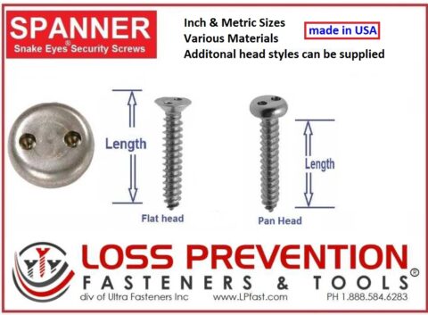 Spanner® / Snake Eyes® - Loss Prevention Fasteners
